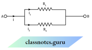 NEET Physics Class 12 Chapter 3 Current Electricity Notes - Class Notes